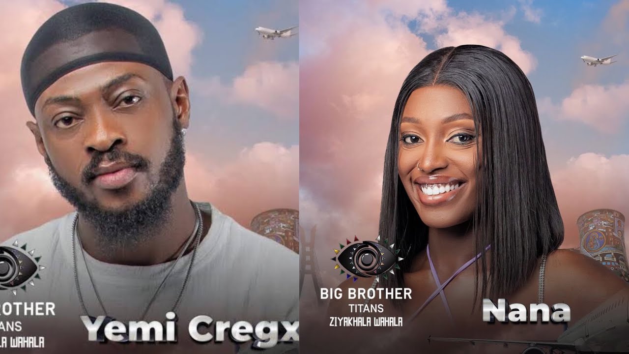 Big brother titans - Why Nana and Yemi Cregx are facing an unexpected ...