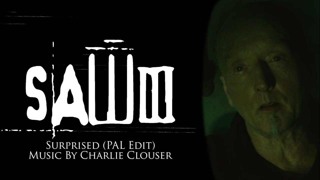Surprised (PAL Edit & Slowed + Reverb Edit) - Saw III - YouTube