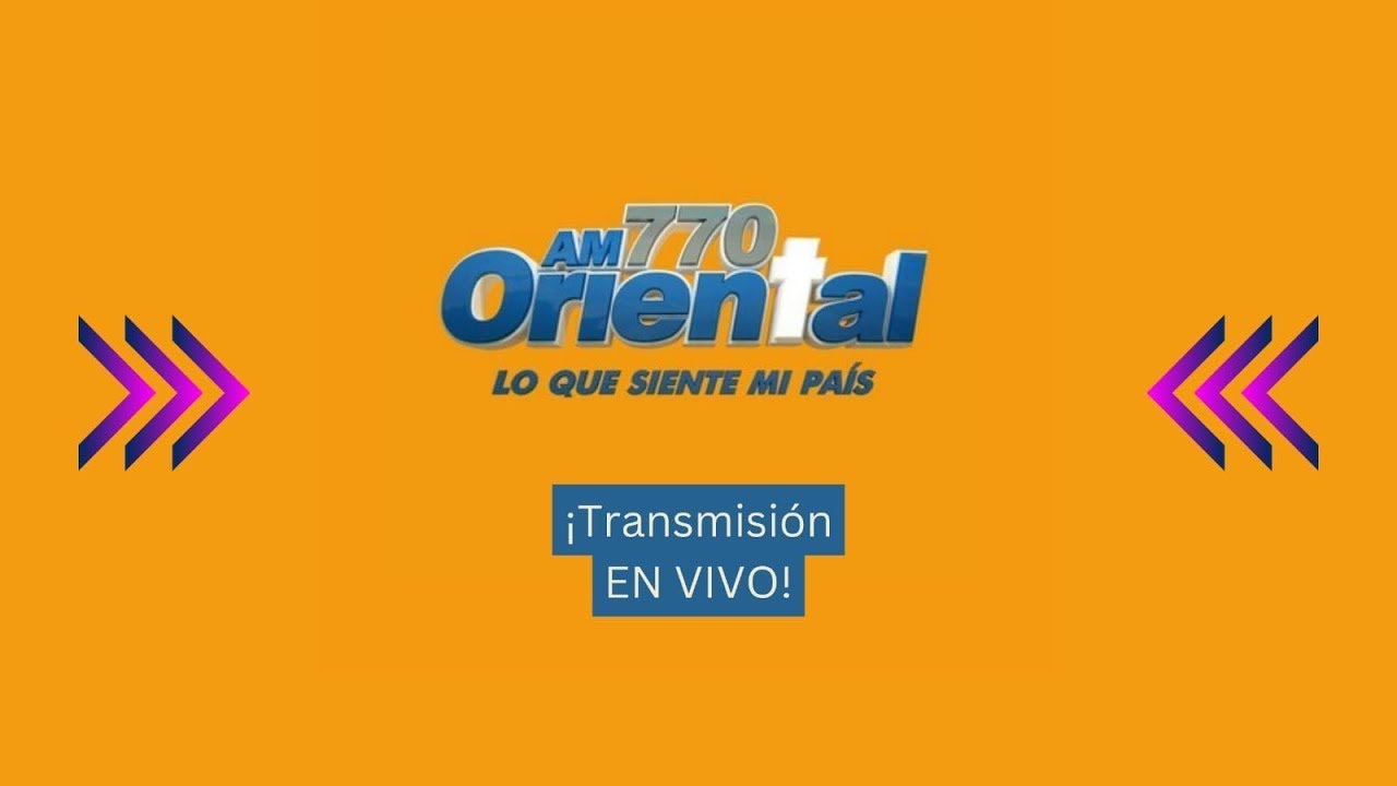 Radio Oriental 770 AM en VIVO - YouTube