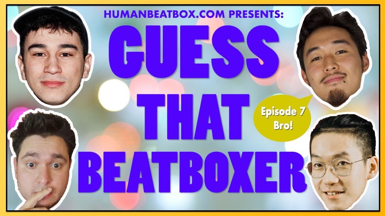Game: Guess That Beatboxer // Gene & Elisii vs Heat & Trung Bao - YouTube