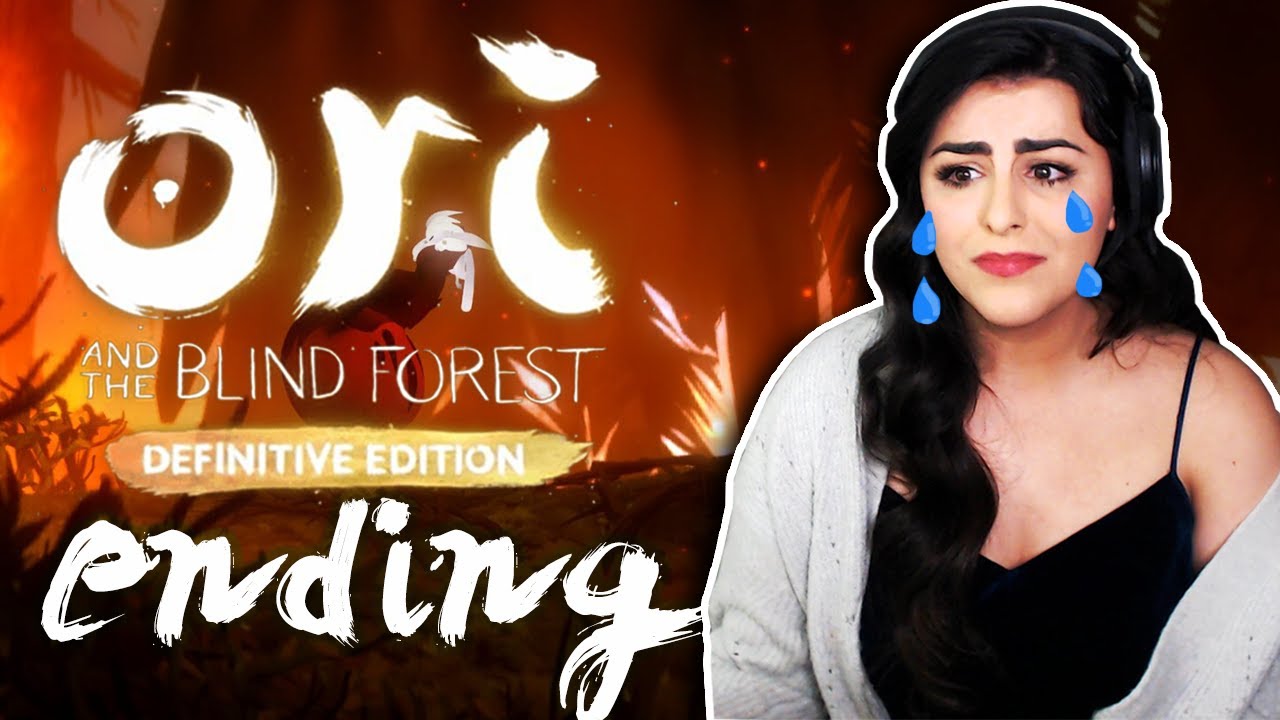 ORI AND THE BLIND FOREST ENDING | PART 10 | EVEN MORE CRYING - YouTube