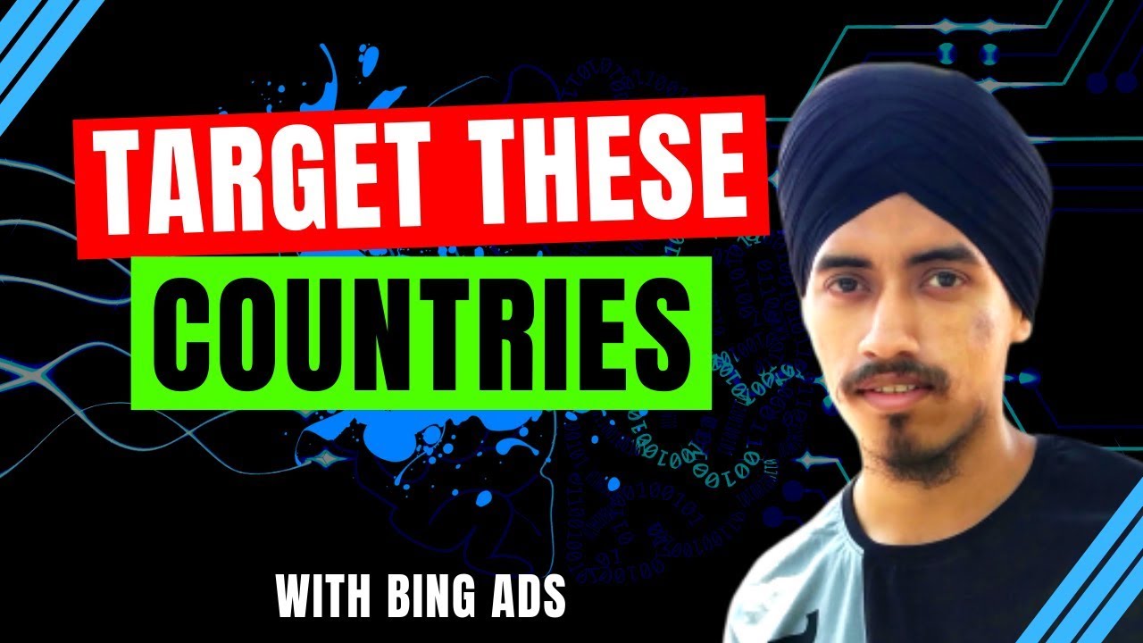 Best Countries to Target with Bing Ads For CPA and Affiliate Marketing ...