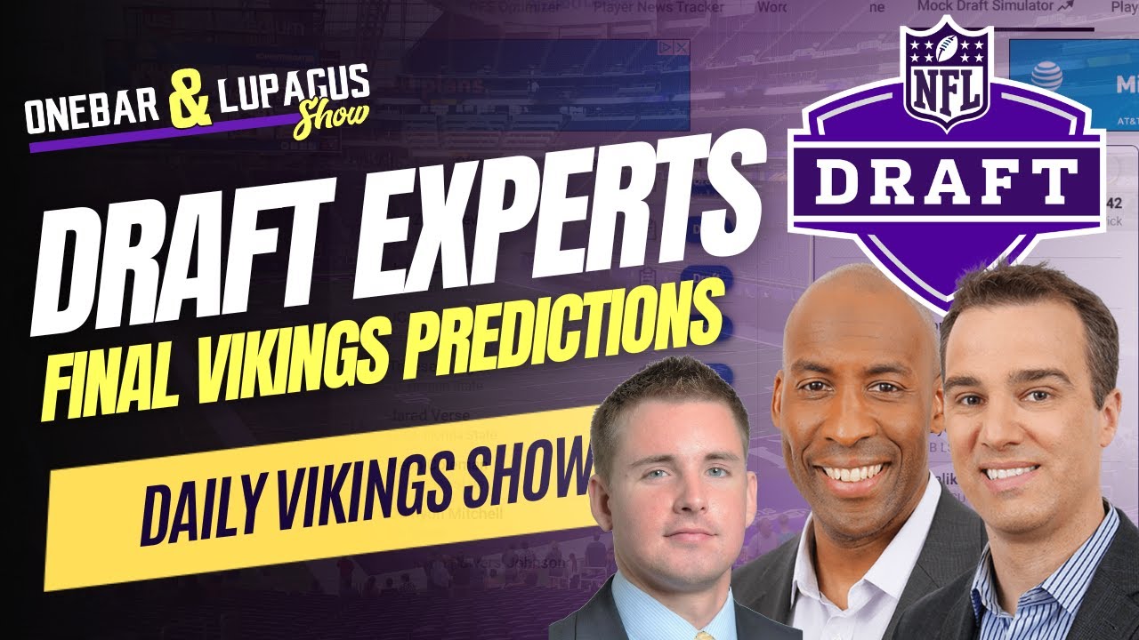 Draft Experts Final Predictions for Vikings in 2024 NFL Draft - YouTube