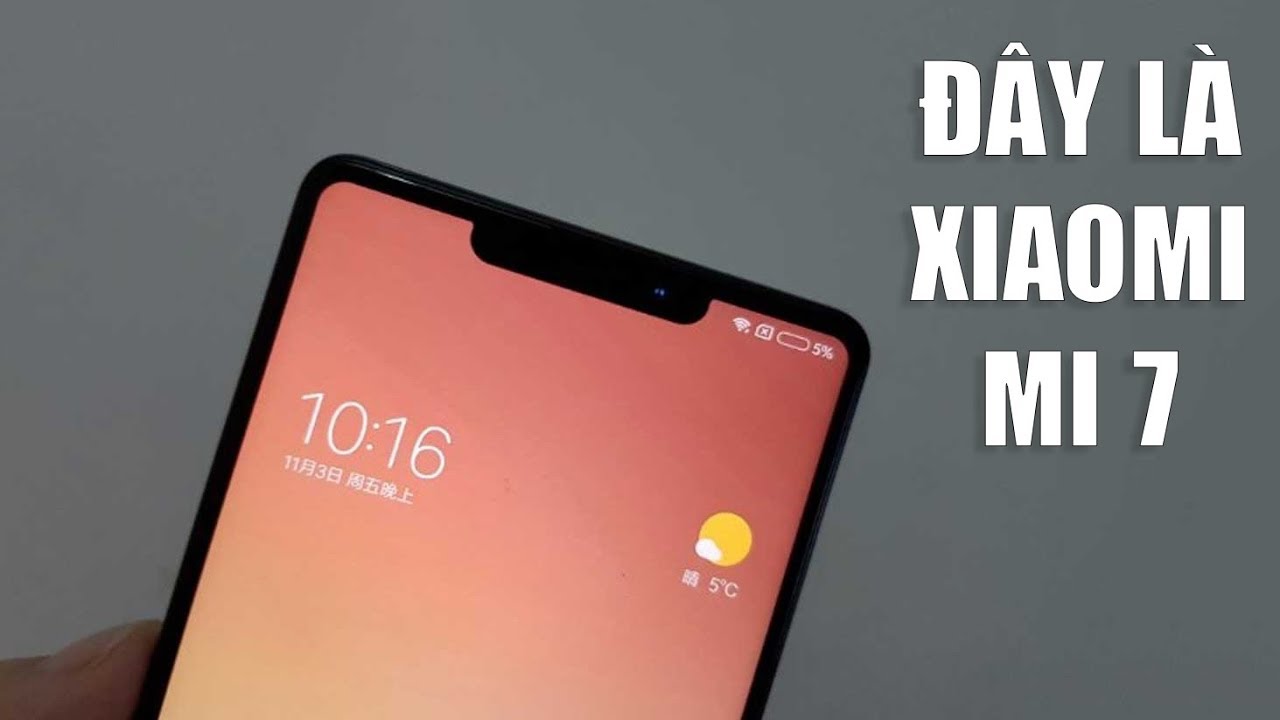 Đây sẽ là Xiaomi Mi 7 và Mi 7 Plus của năm nay? - YouTube