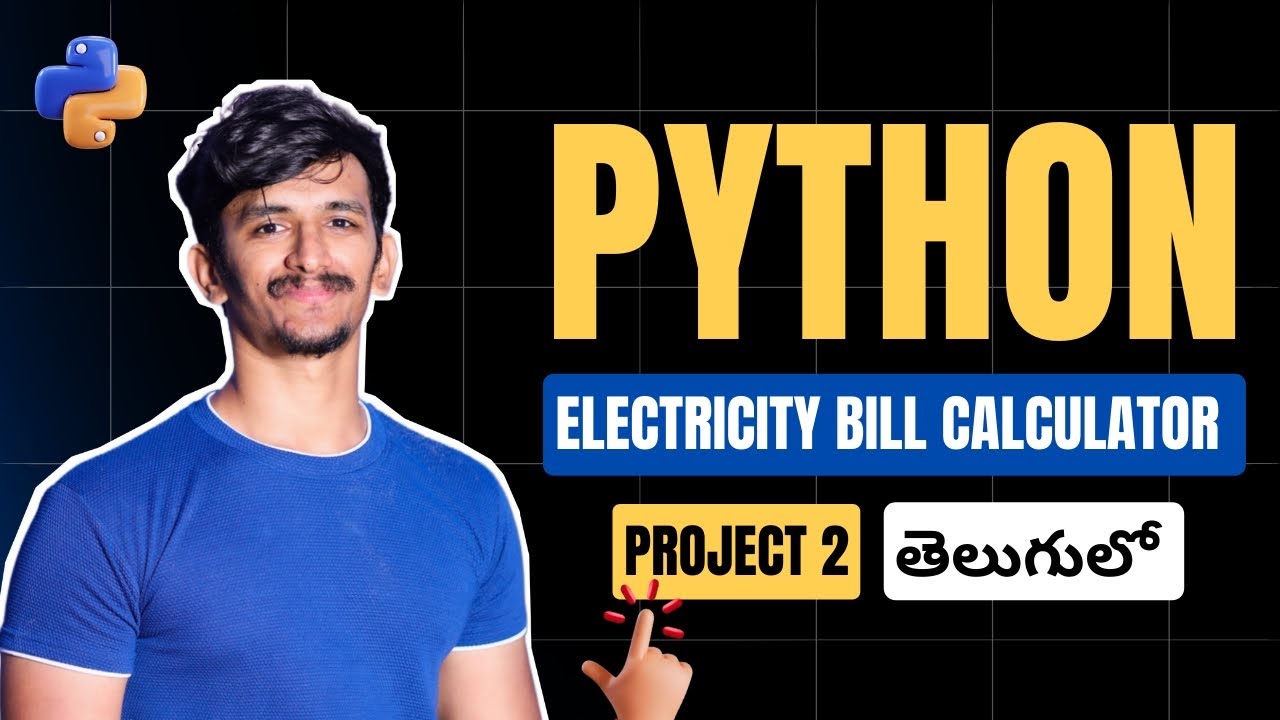 Electricity Bill Calculator in Telugu | Python Mini Project for Beginners - YouTube
