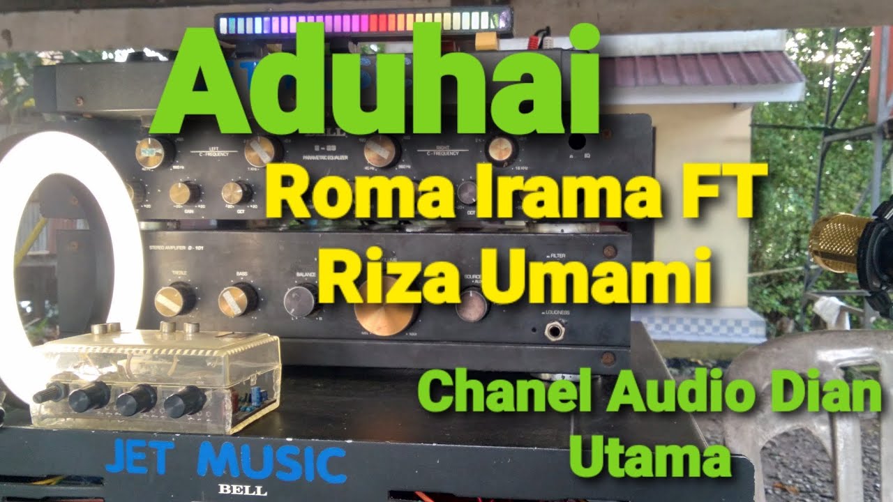 /Aduhai/Roma Irama ft Riza Umami/Lirik Dangdut/Cover nayla tekka/Chanel ...