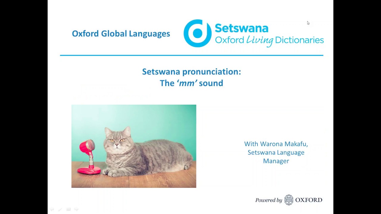 Oxford Setswana dictionary: the 'mm' sound - YouTube