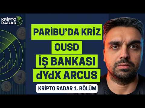 Paribu Krizi, İş Bankası Stablecoini, ETH'de Yeni Kurum, dYdX Yeni Airdrop | Kripto Radar 1. Bölüm