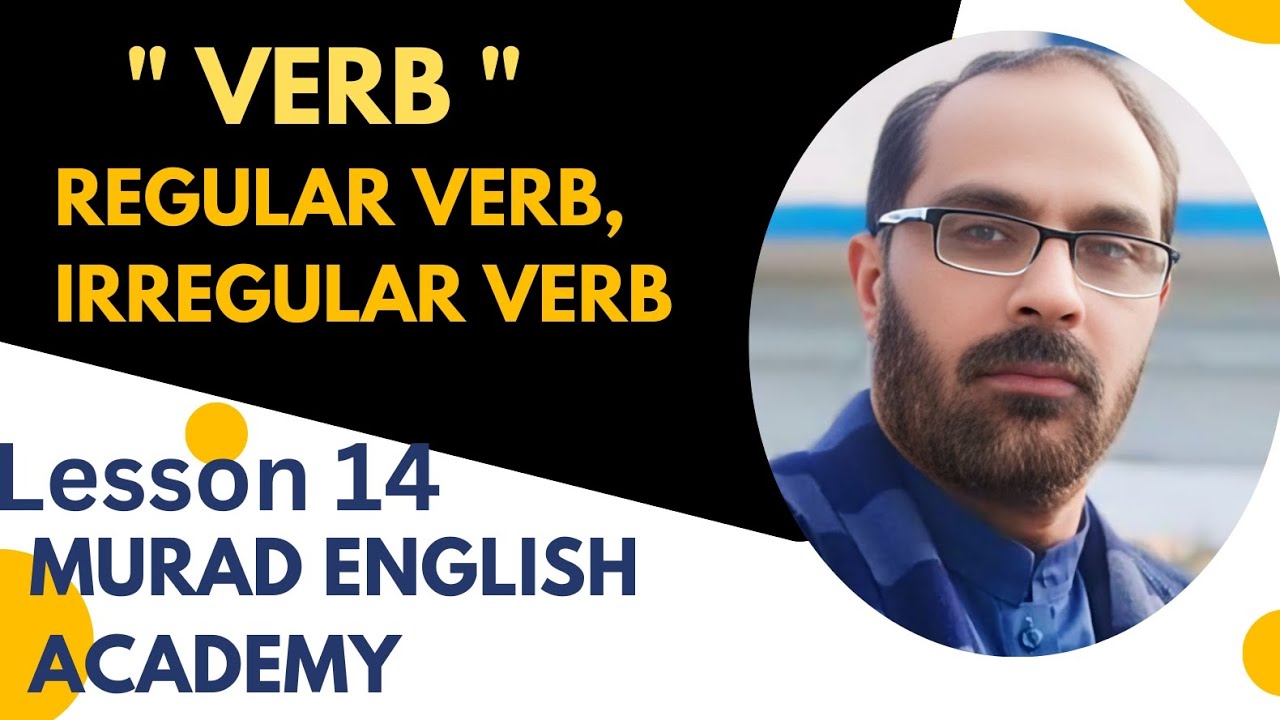 The difference between "Regular & Irregular" verb - YouTube