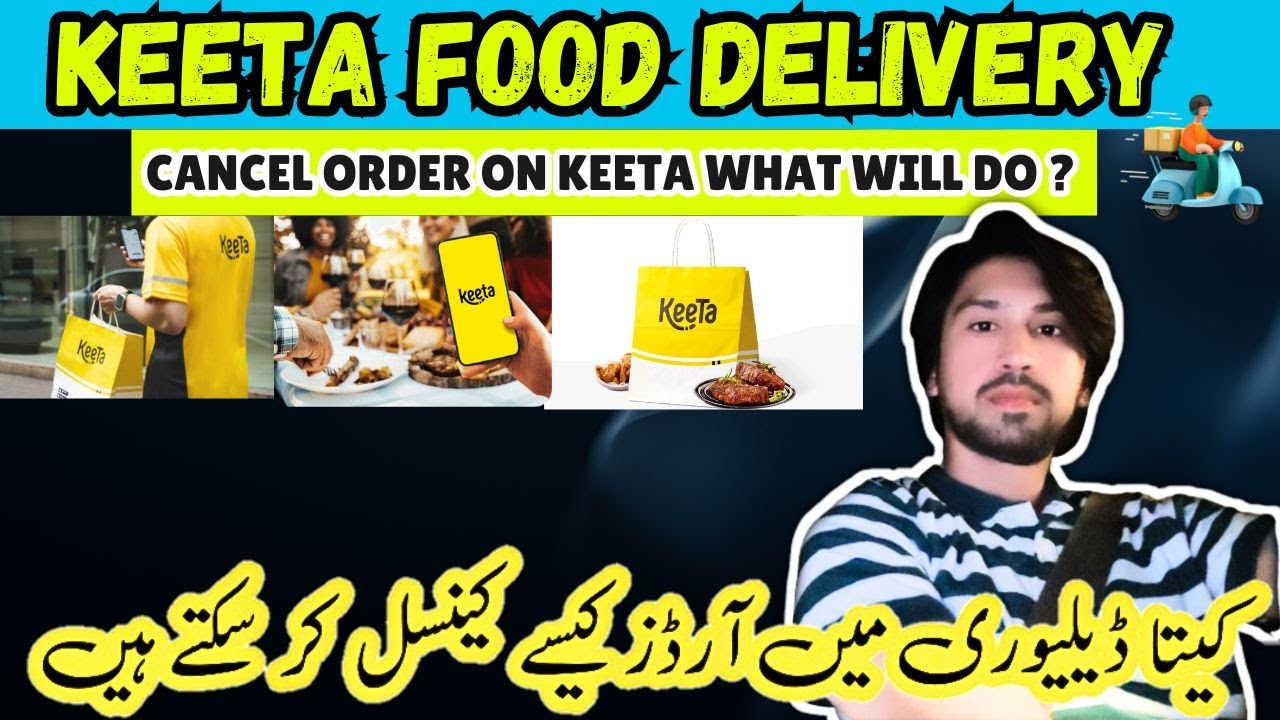Keeta Delivery app! How to cancel order on keeta ! Keeta par order kaisy cancel kr skhty hain ...