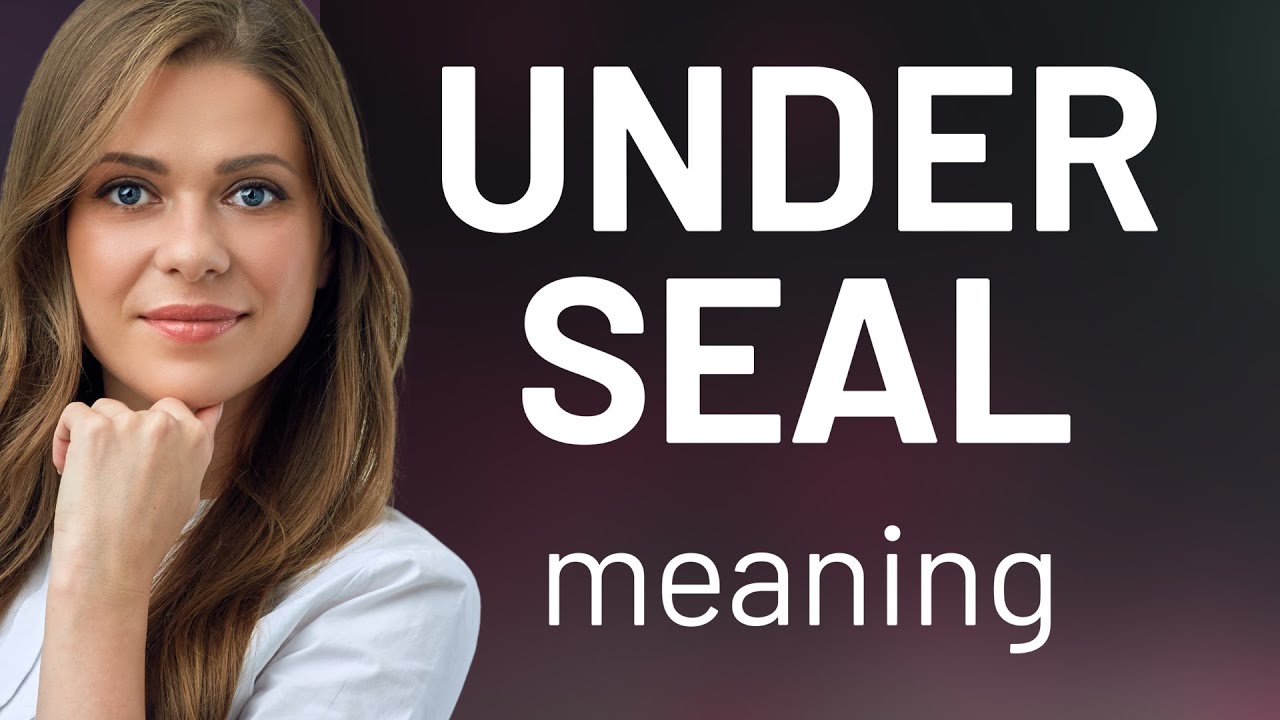 Unlocking Legal Jargon: "Under Seal" Explained - YouTube