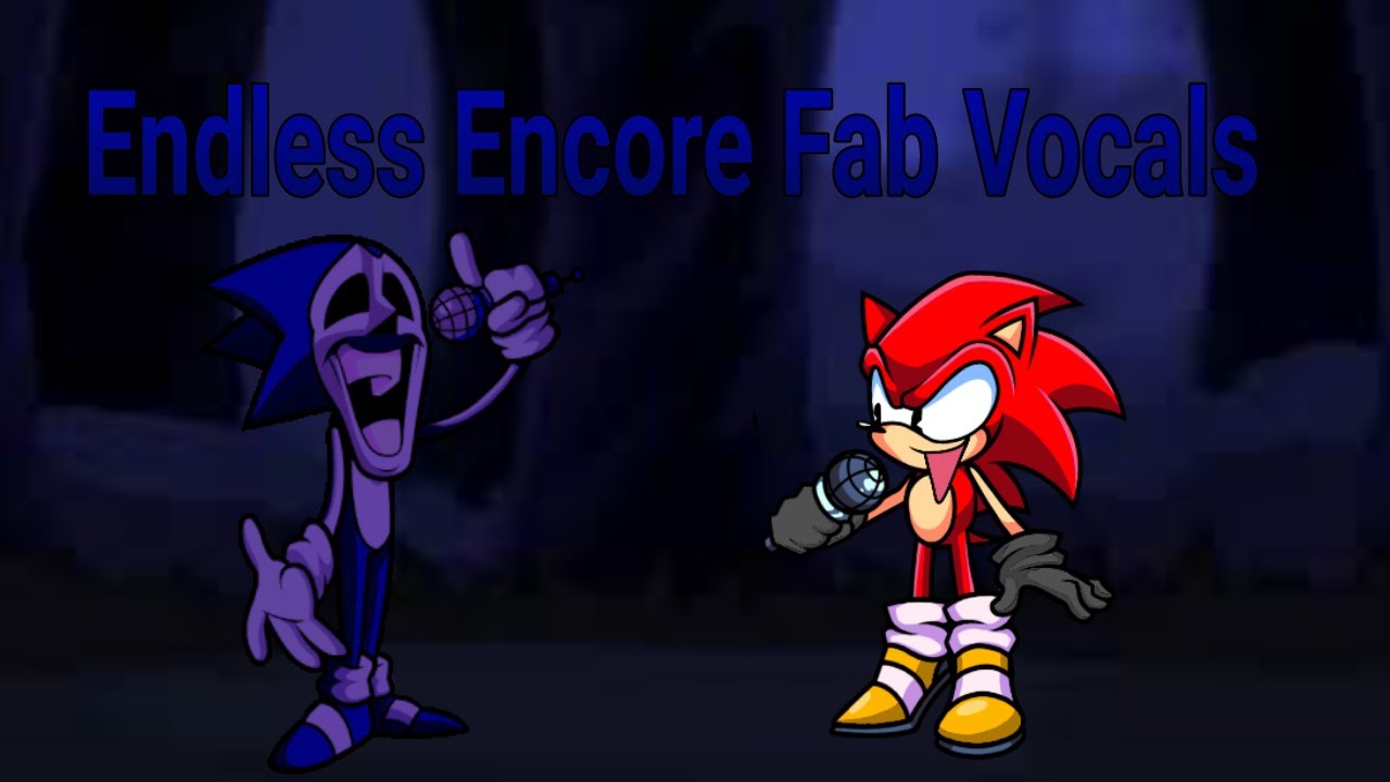 Endless Encore Fab Vocals - YouTube
