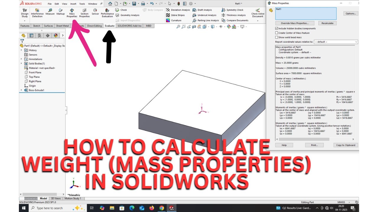 HOW TO CALCULATE WEIGHT (MASS PROPERTIES) IN SOLDWORKS. - YouTube