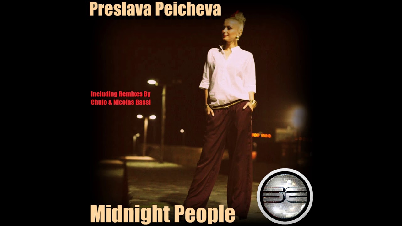 Preslava Peicheva- Midnight People (Original Mix) Available now! - YouTube