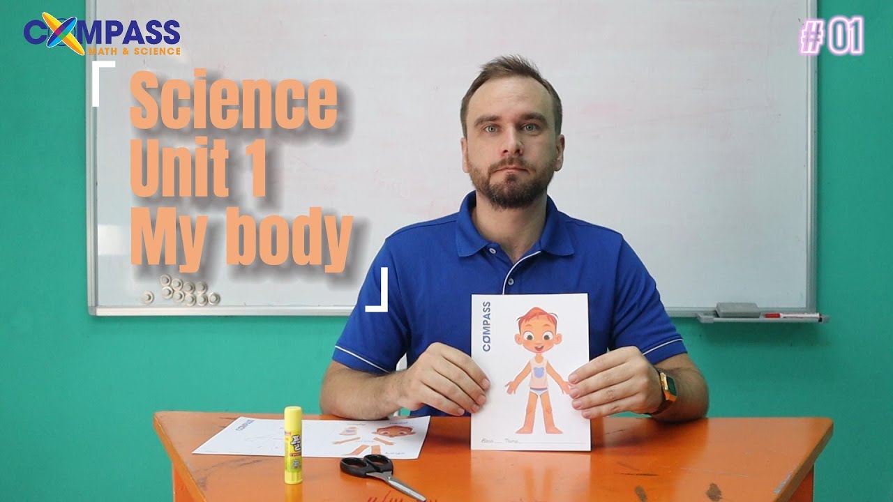 [Science 1] Unit 1: MY BODY - YouTube