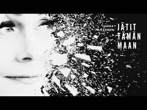 Jätit tämän maan #jannapaasonen #suru