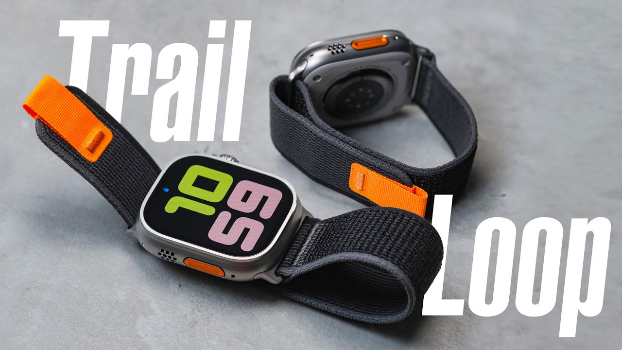 Trên tay dây Trail Loop cho Apple Watch Ultra - YouTube