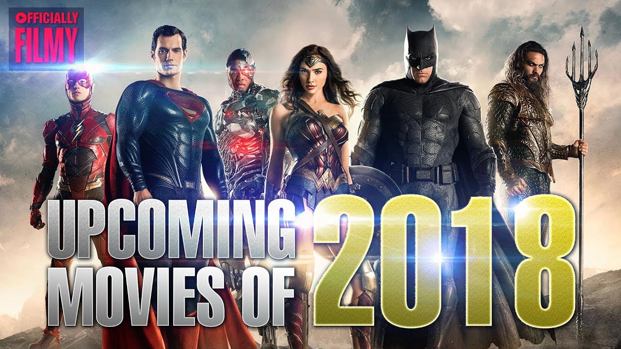 Upcoming Movies of 2018 | Official Filmy - YouTube