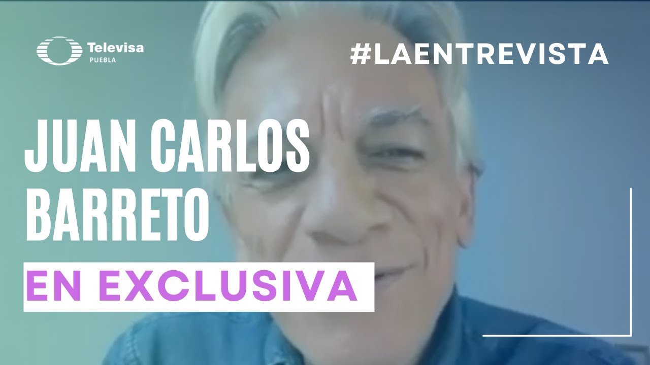Entrevista a Juan Carlos Barreto - YouTube