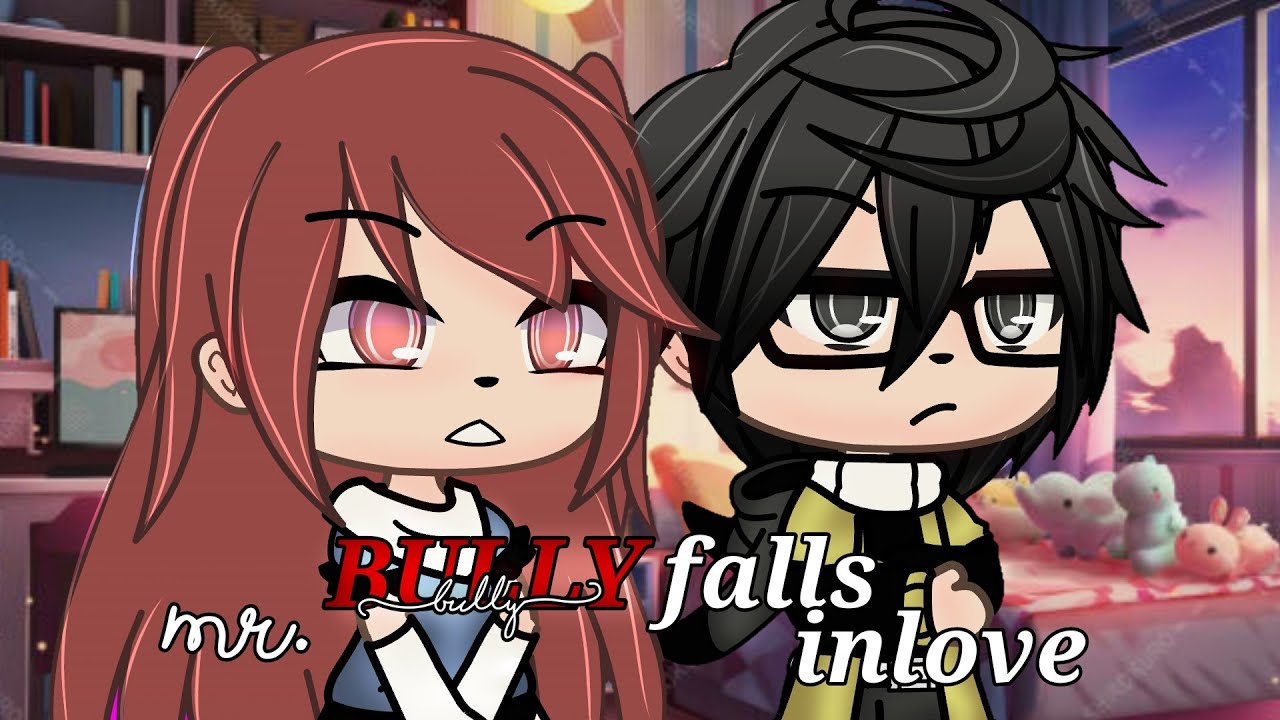 🤍 Mr. Bully Fall Inlove || GLMM || Gacha Life Mini Movie || Gacha ||🤍 ...