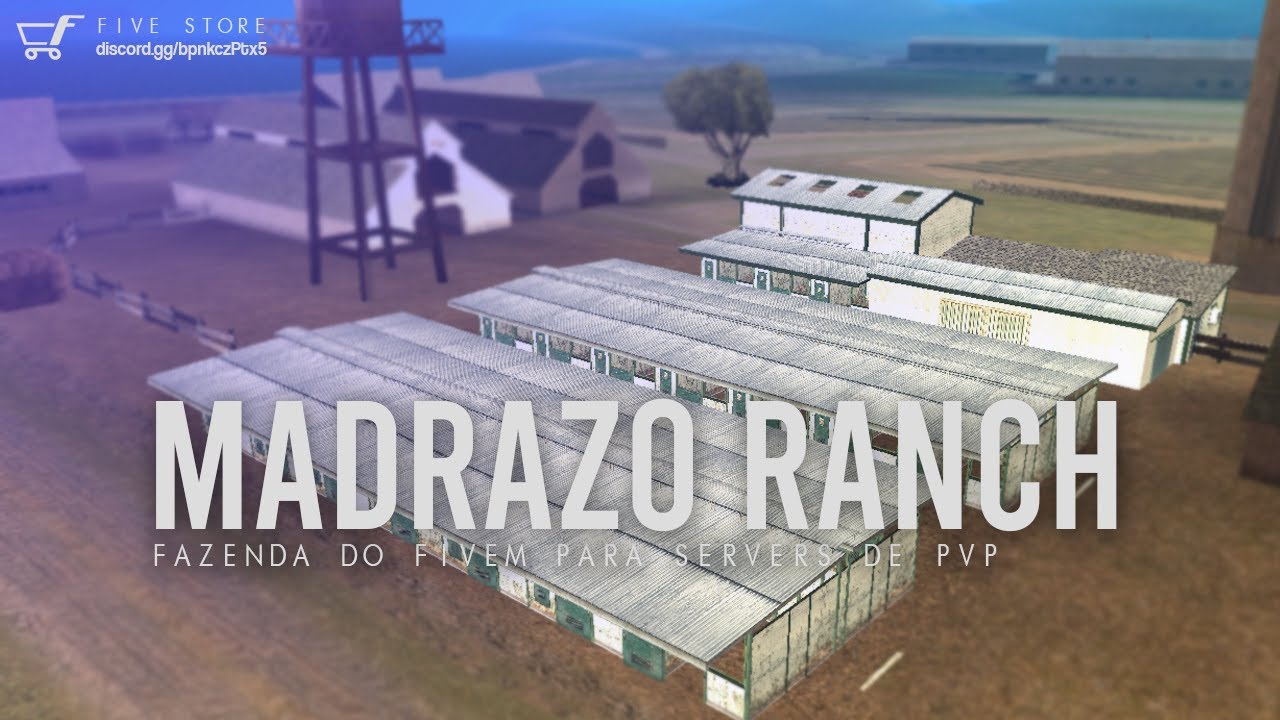 📦 | Madrazo Ranch - Fazenda de pvp do FiveM para MTA:San (Pré-venda ...