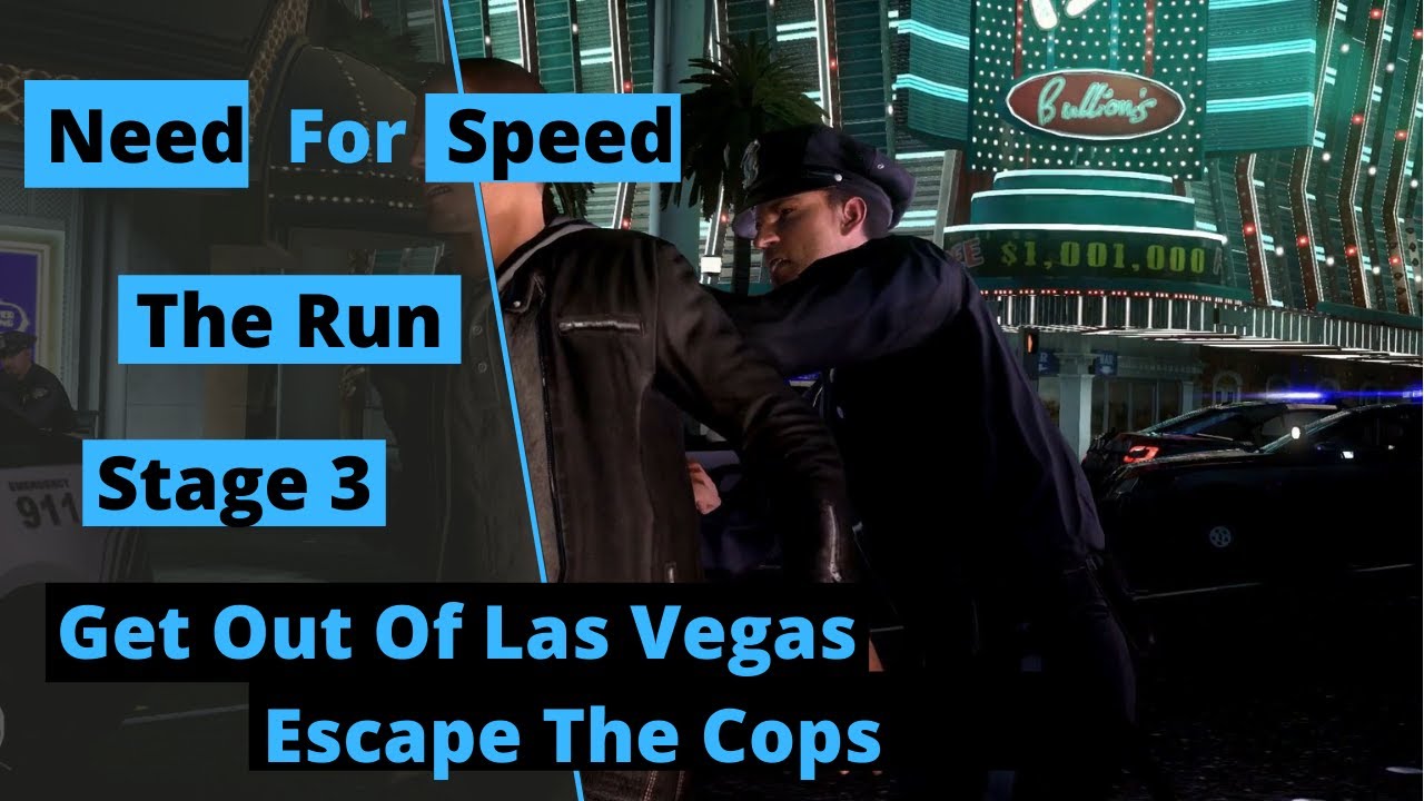 Need For Speed :The Run | Get Out Of Las Vegas | Escape The Cops ...