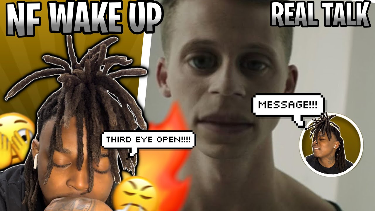IM WOKE NOW!!! | NF - Wake Up | Reaction - YouTube
