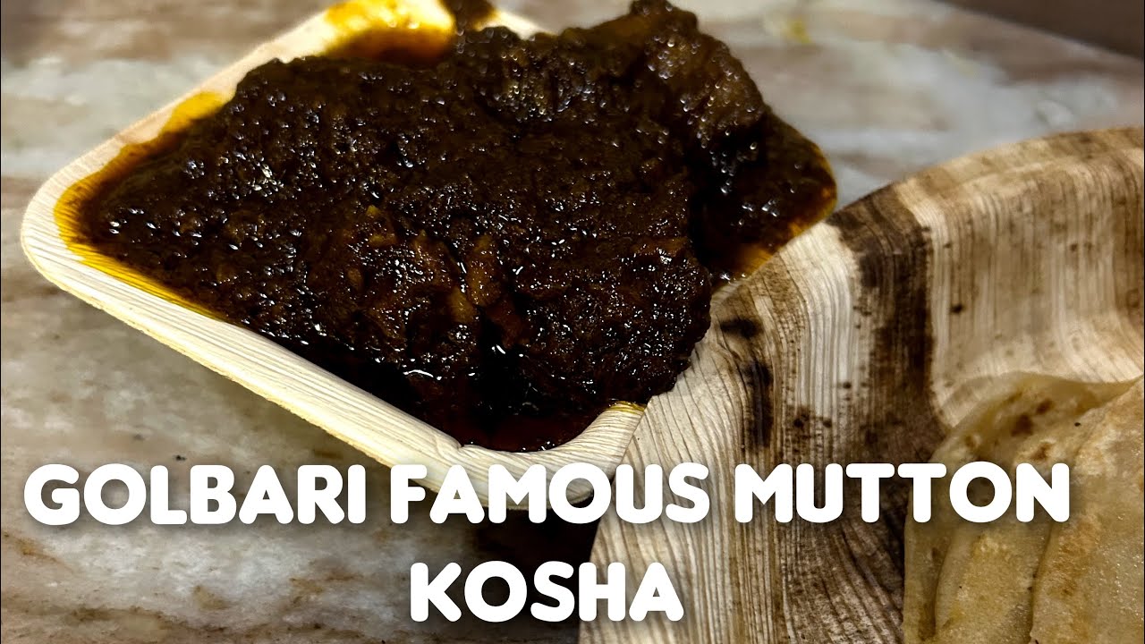 Golbari Famous Mutton kosha || #golbari #muttonkosha #shyambazar - YouTube