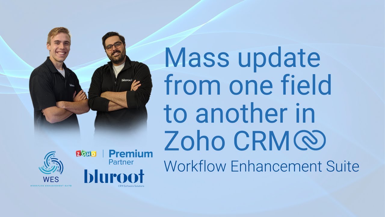 Mass update from one field to another (Zoho CRM) - YouTube