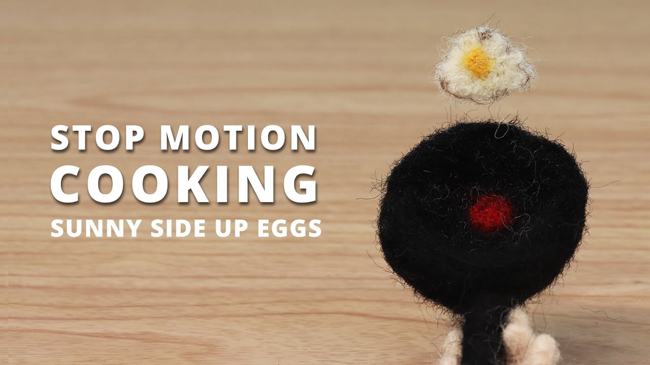 [Stop Motion] Cooking | Felted Sunny side up eggs - YouTube