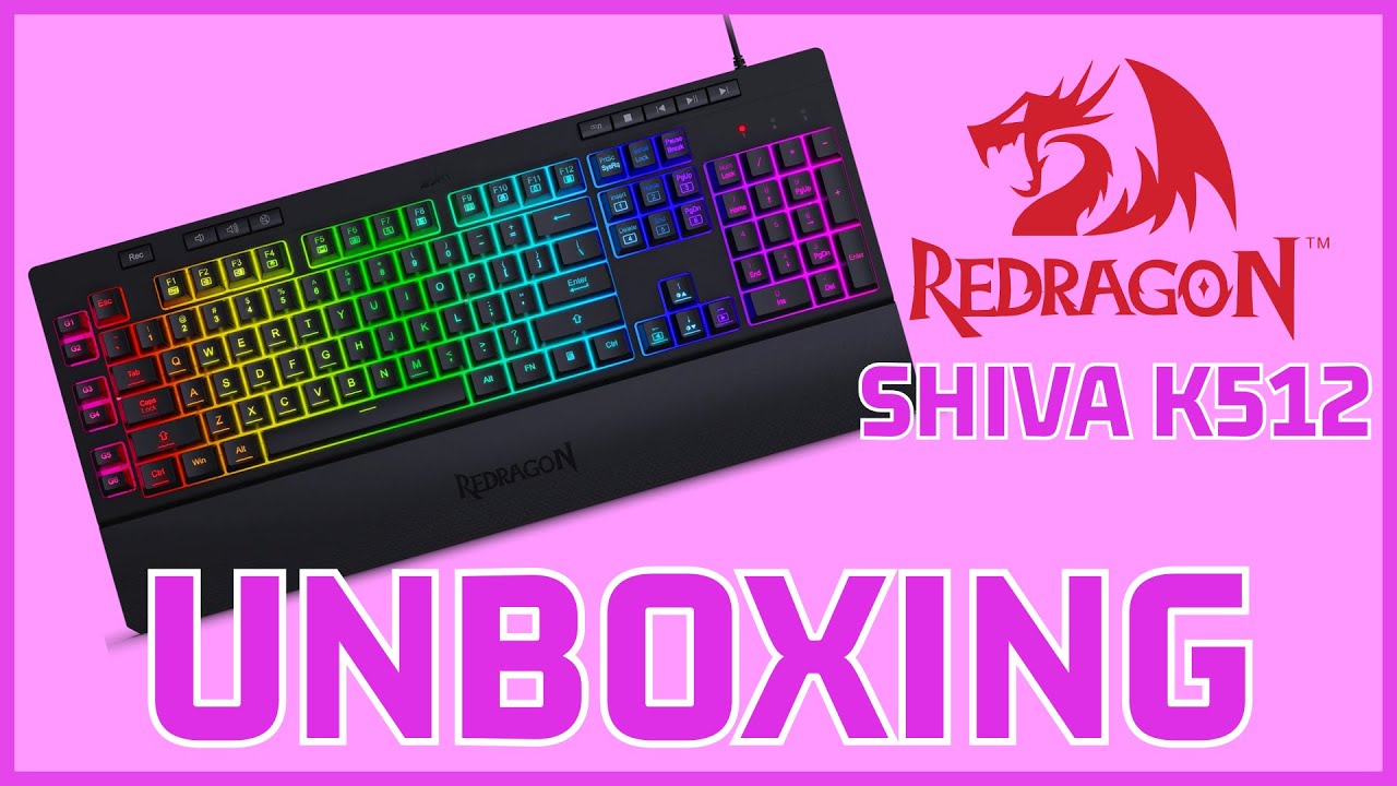 UNBOXING - Redragon Shiva K512 Keyboard - YouTube