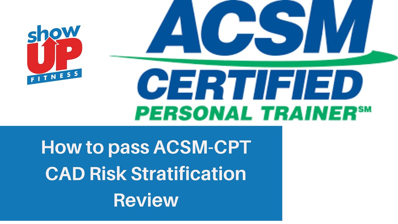 ACSM CAD Risk Stratifications& Certification |How to pass ACSM | Show ...