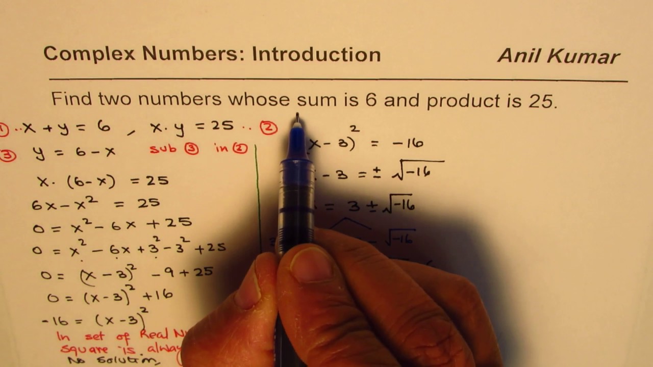 Complex Roots Sum Of Two Numbers Is 6 And Product Is 25 YouTube Complex Roots Sum Of Two Numbers Is 6 And Product Is 25 YouTube