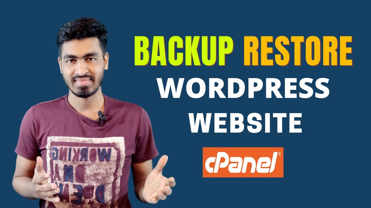 How To Backup And Restore Wordpress Website In Cpanel Website Backup