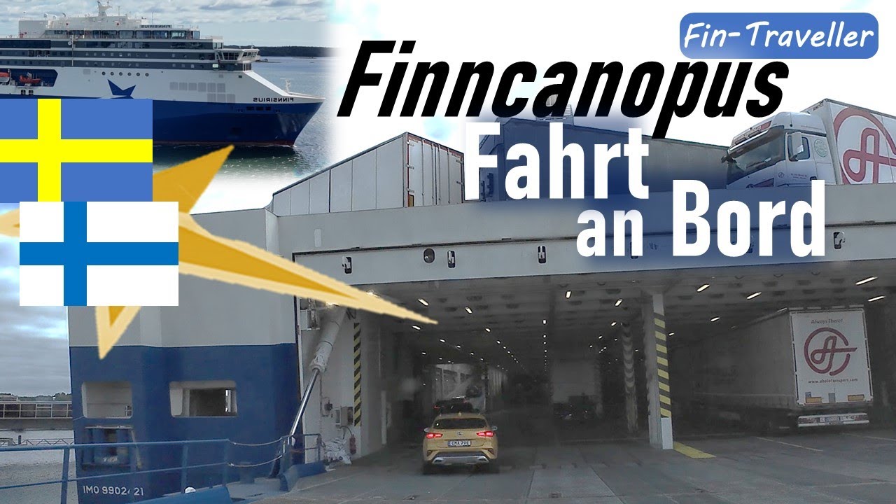Finnlines Kapellskär-Naantali Dashcam Fahrt aufs Schiff Finncanopus ...