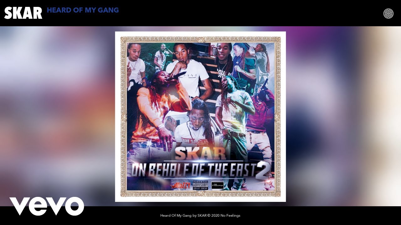 SKAR - Heard Of My Gang (Audio) - YouTube Music