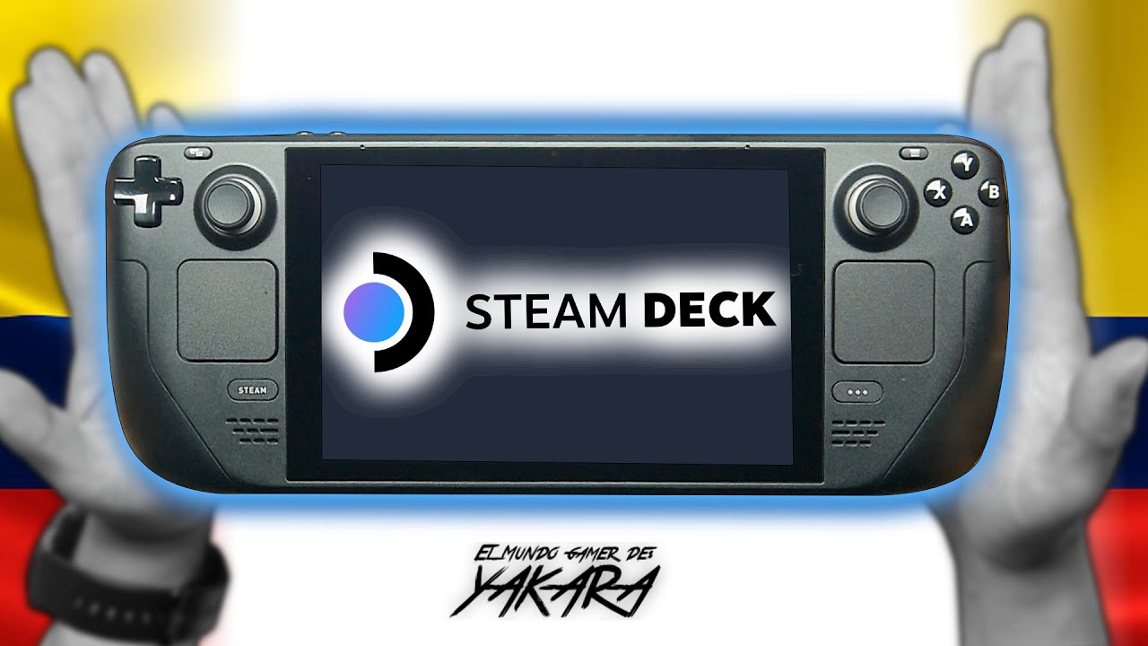 UNBOXING STEAM DECK en COLOMBIA - primer vistazo - YouTube