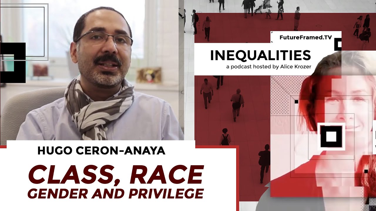Episode 10 of Inequalities. Class, Race, Gender, & Privilege. - YouTube