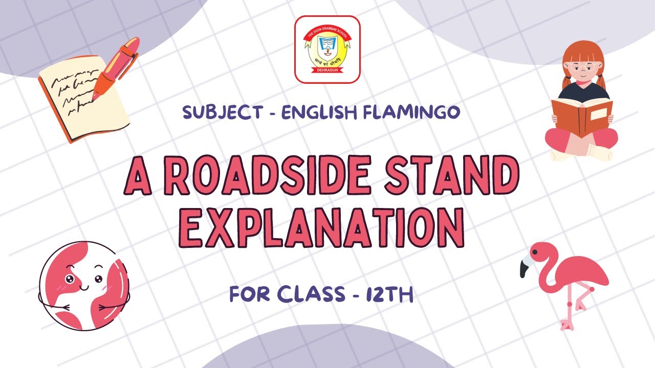 Poem A Roadside Stand Explanation | Class 12 English Flamingo | The ...
