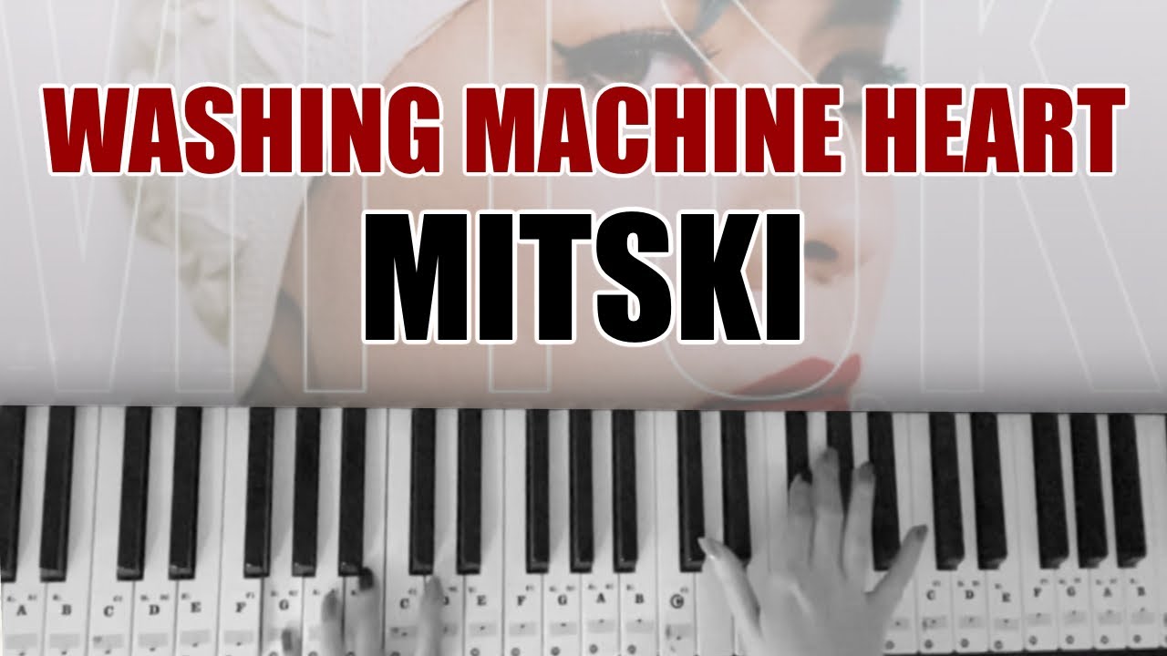 Washing Machine Heart - Mitski (piano cover) - YouTube