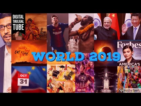 2019 Top World Events: Major & Most Important Key Moments Review ...