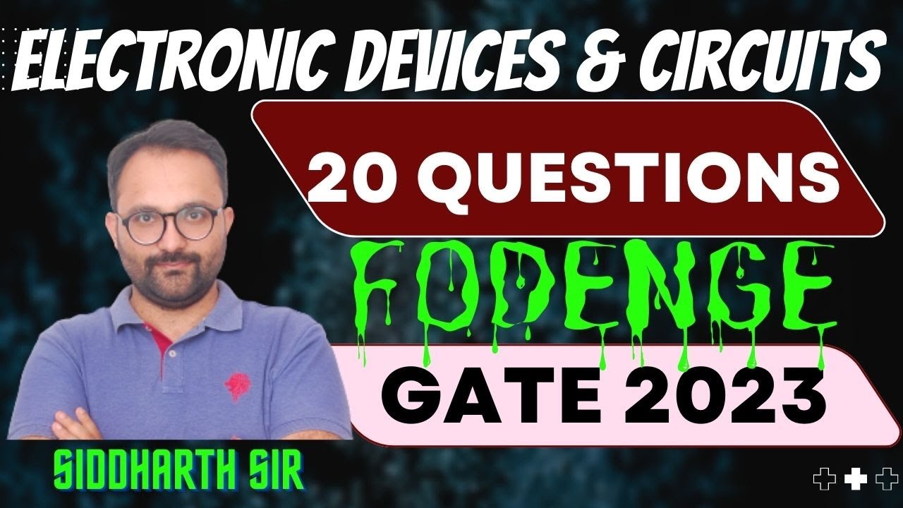20 Question of EDC - FODENGE GATE 2023| Siddharth Sir - YouTube