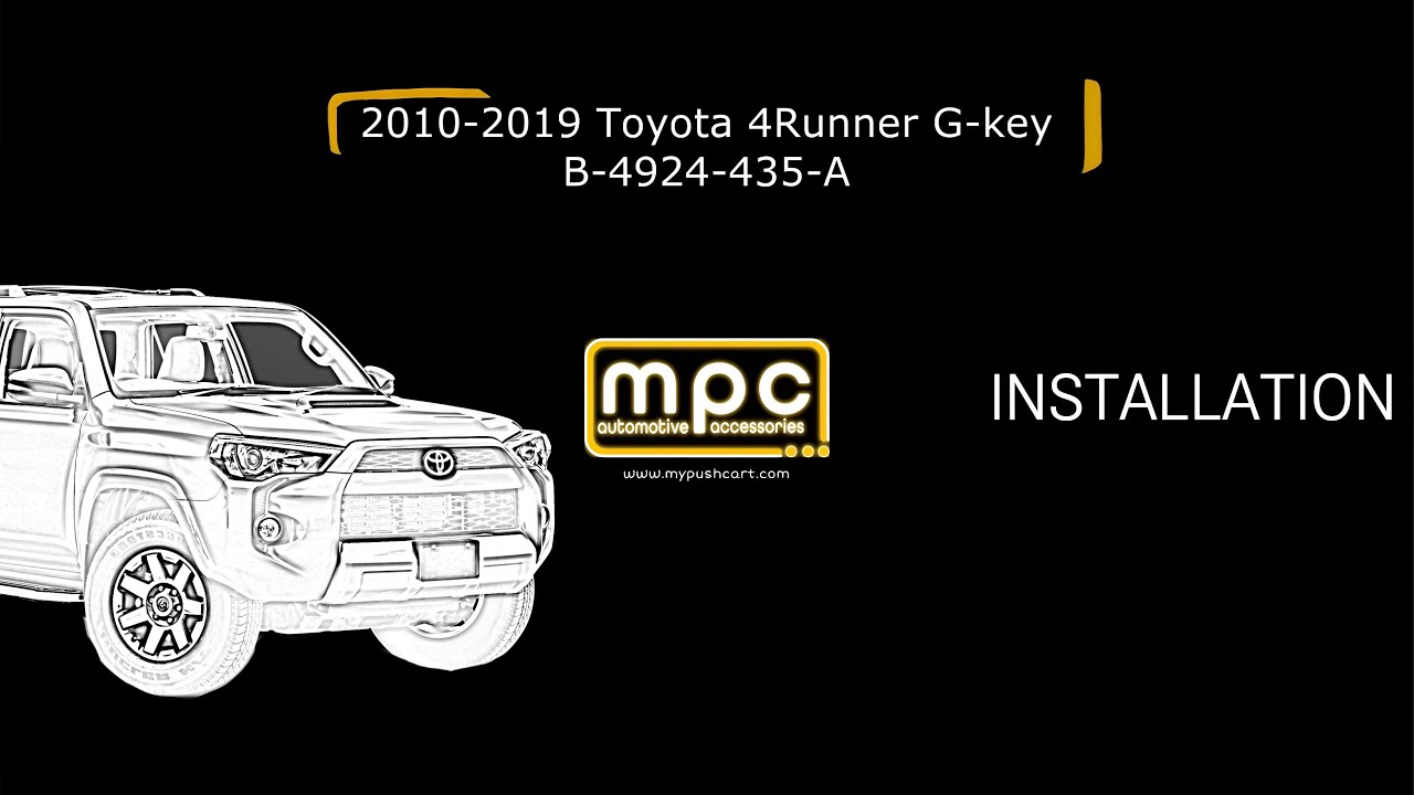 HOW TO INSTALL REMOTE START ON 2010-2019 Toyota 4Runner G-KEY – STEP-BY ...