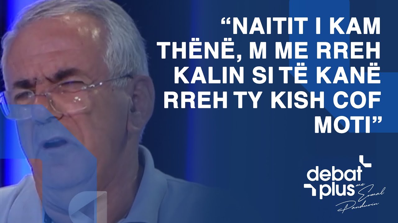 “Naitit i kam thënë, me ɾɾeh kalin si të kanë ɾɾeh ty kish cof moti ...