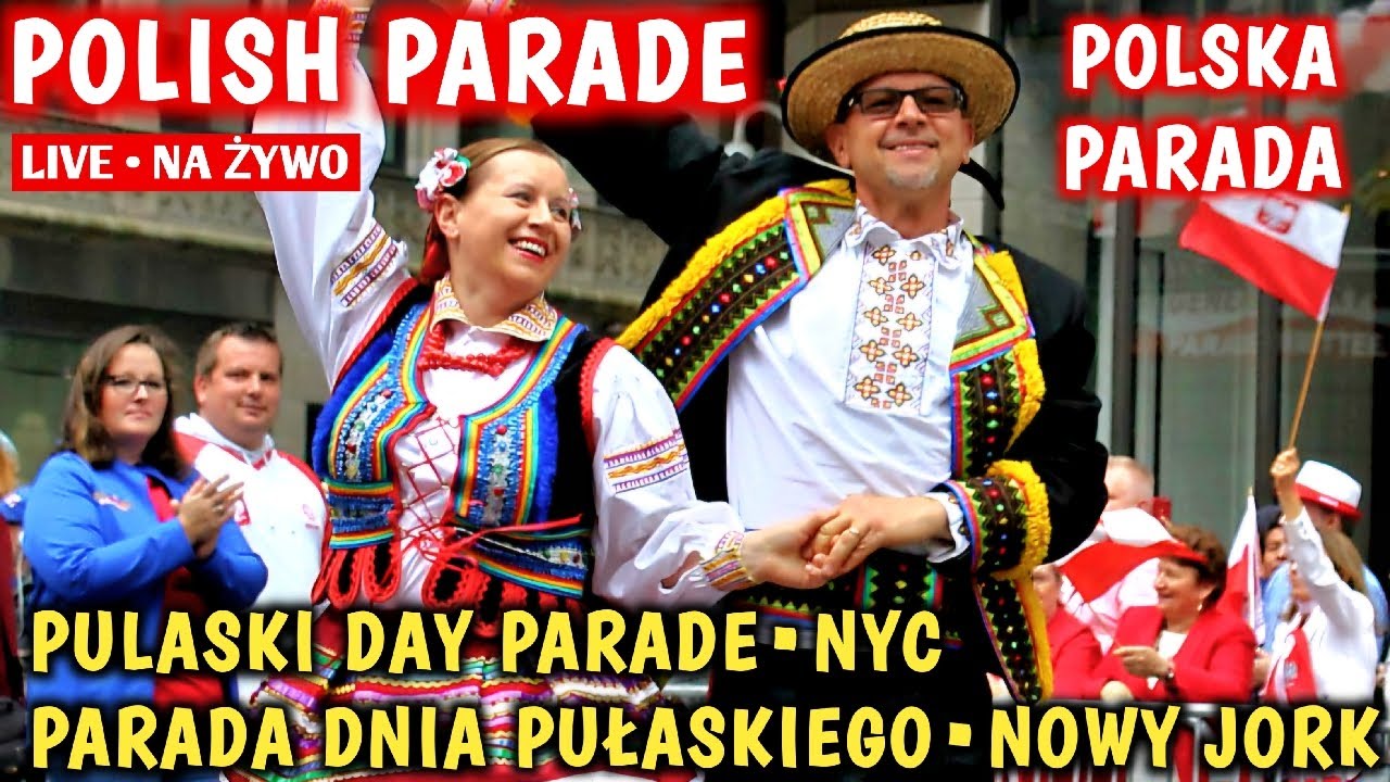 🇵🇱 Pulaski Day Parade NYC LIVE 🇵🇱 Parada Dnia Pułaskiego w Nowym Jorku ...