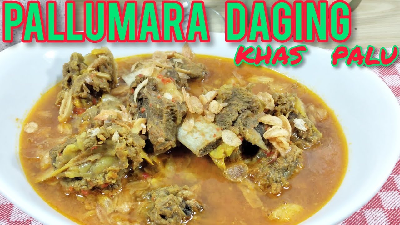 Pallumara Iga Sapi Khas Palu..Gurih Asem Pedes,bisa jadi sajian di Hari ...