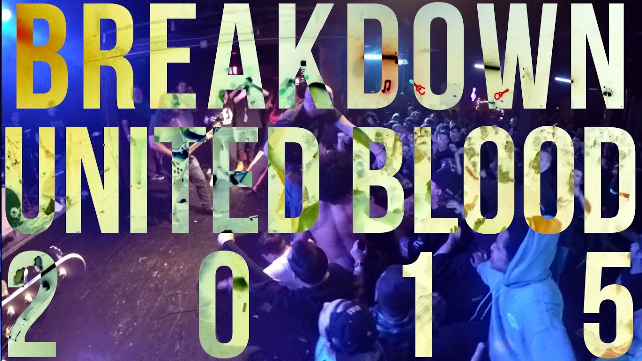 Breakdown - United Blood 2015 - YouTube