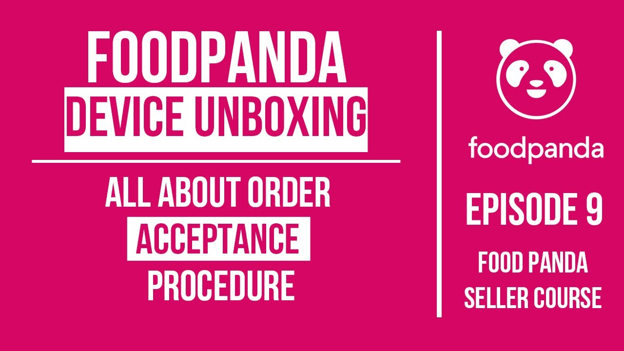 Foodpanda Device Unboxing | How to proceed order | How to accept order ...