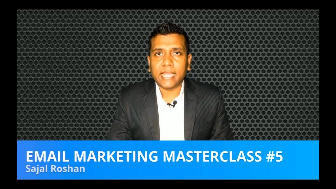 Email Marketing Masterclass #5 - YouTube