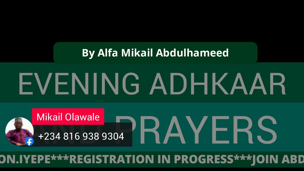 EVENING ADHKAAR AND PRAYERS - YouTube